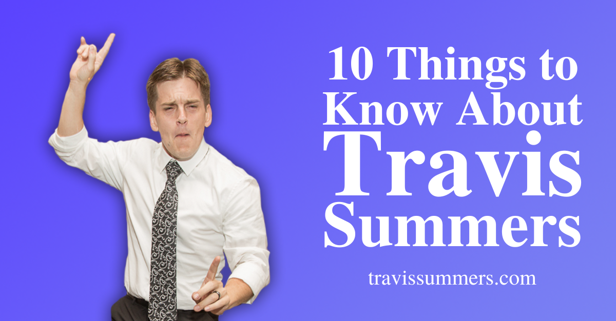 About Travis - travissummers.com
